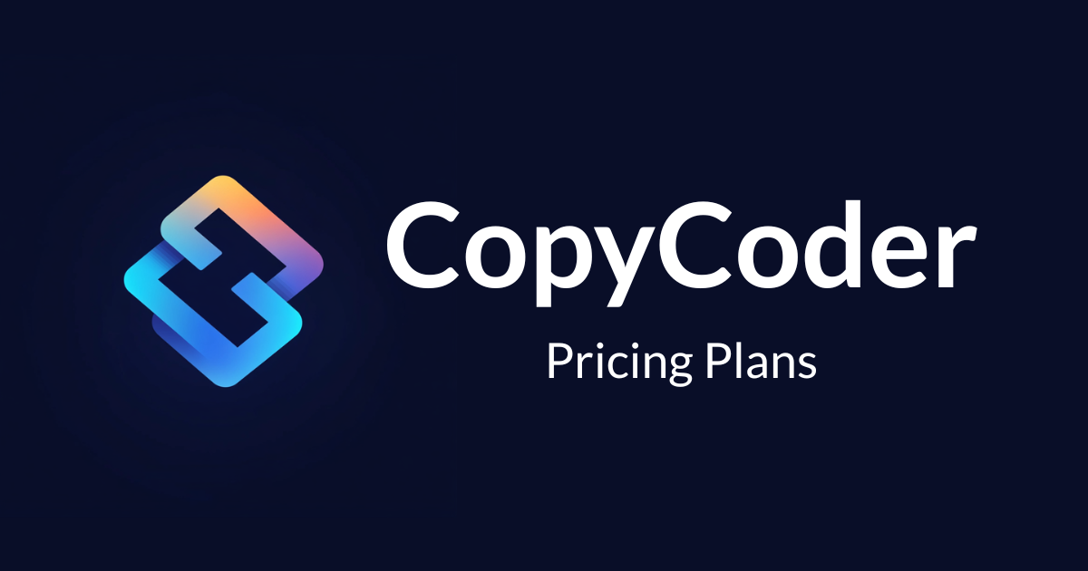 Ai Coding Tool Pricing Plans Starter 15 Pro 39 Copycoder Ai 8352